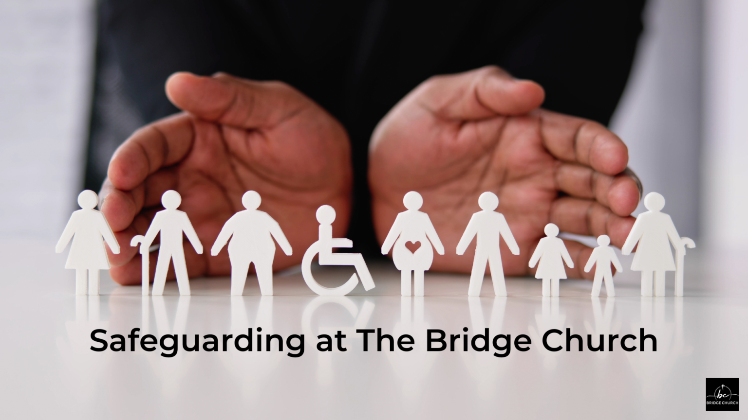 Safeguarding – The Bridge Church